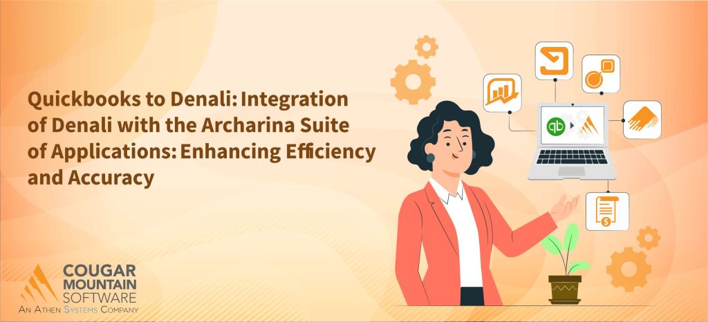 Quickbooks to Denali: Integration of Denali with the Archarina Suite of ...