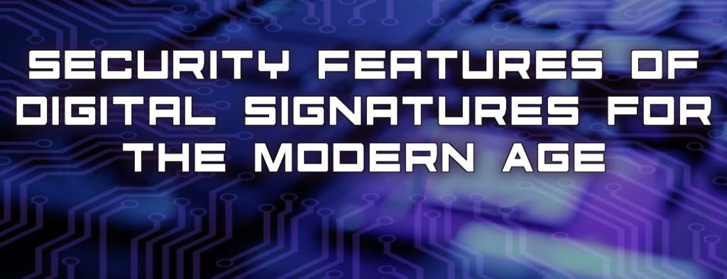 Digital signature security features for the modern era