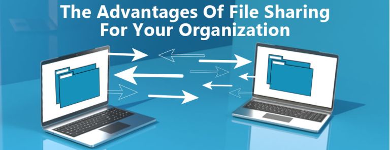 the benefits of file sharing for your company