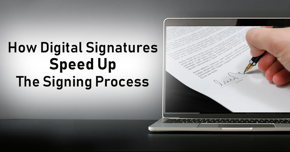 How do digital signatures make the signing process go faster?